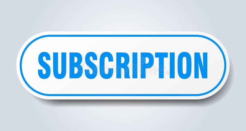 Subscription sticker. stock vector. Illustration of label - 158775829