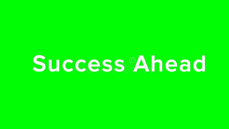 Success Ahead Text Green Screen Animated Video Stock Video - Video of ...