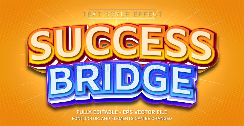 Success Bridge Text Style Effect. Editable Graphic Text Template Stock ...
