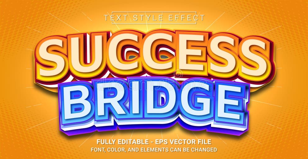 Success Bridge Text Style Effect. Editable Graphic Text Template Stock ...