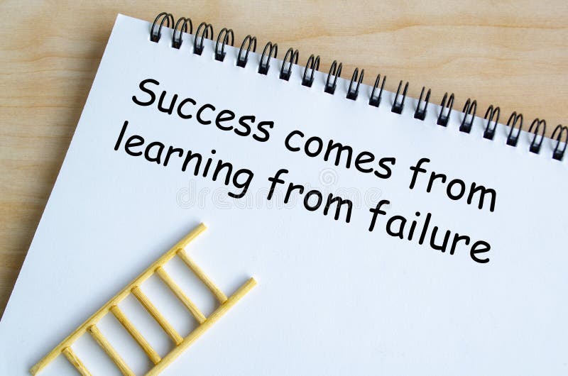 Success Comes from Learning from Failure Text on White Notepad ...