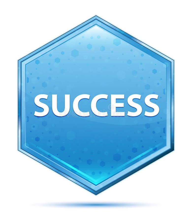 Success Crystal Blue Hexagon Button Stock Illustration - Illustration ...