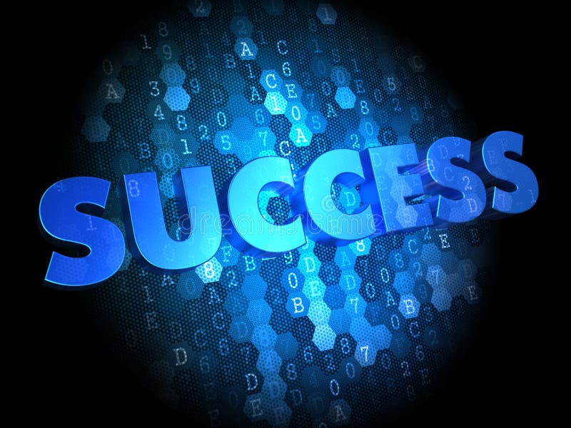 Business Concept: Achieve Success On Digital Background Stock ...