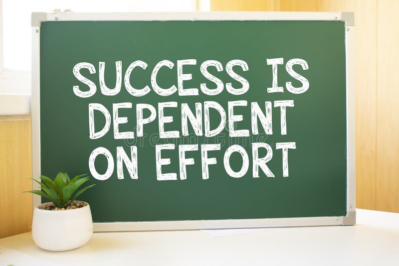Success is Dependent on Effort in Chalk on the School Board, Search ...