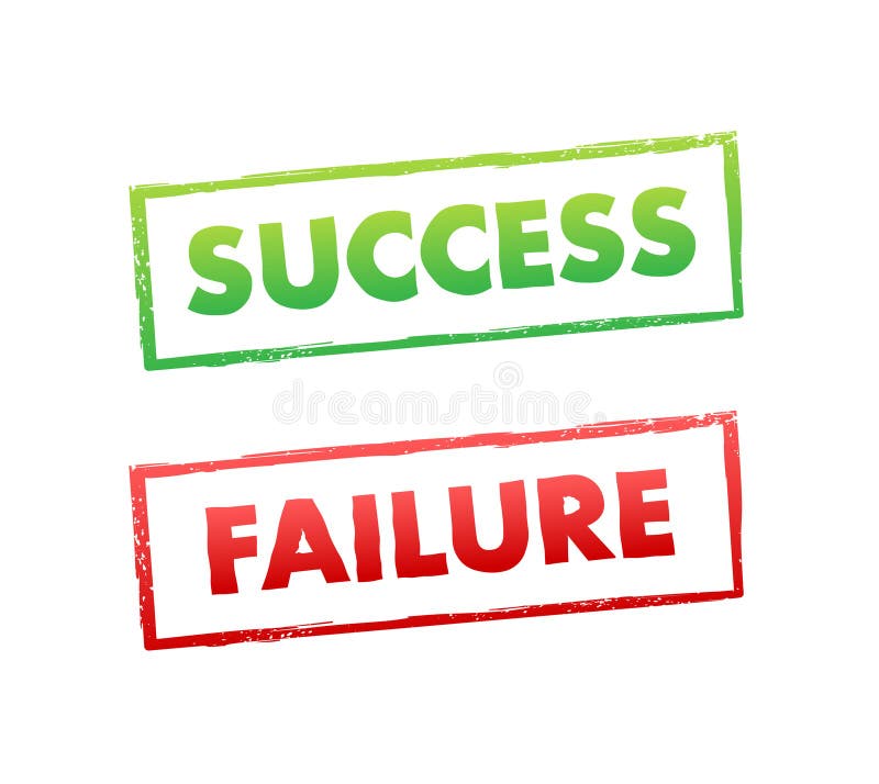 Success and Failure Stamps Vector Illustration in Grunge Style Stock ...