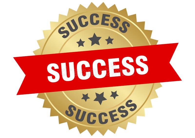 Success. Success Round Red and Gold Label Isolated on Transparent ...