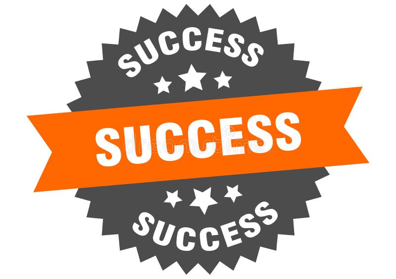 Success Sign. Success Grunge Stamp Stock Vector - Illustration of ...