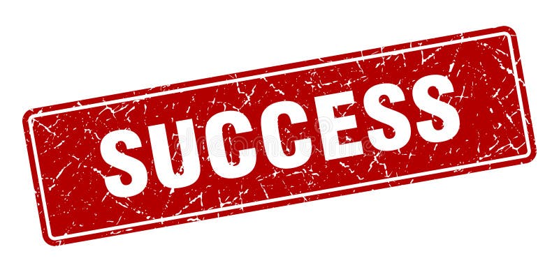 Success Sign. Success Grunge Stamp Stock Vector - Illustration of seal ...