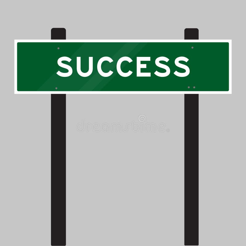 Success State Line Road Sign Stock Illustrations – 11 Success State ...