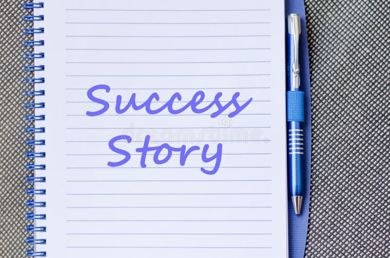 Success Story Write on Notebook Stock Photo - Image of education ...