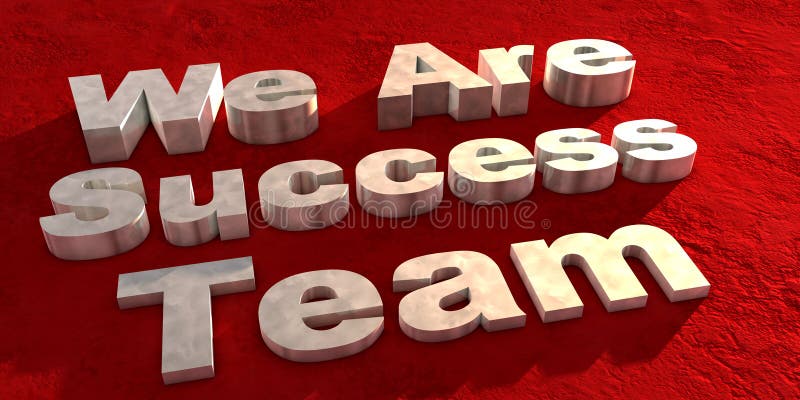 We are success team stock photo. Image of vision, text - 49609298