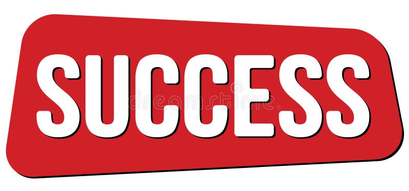 SUCCESS Text on Red Trapeze Stamp Sign Stock Illustration ...
