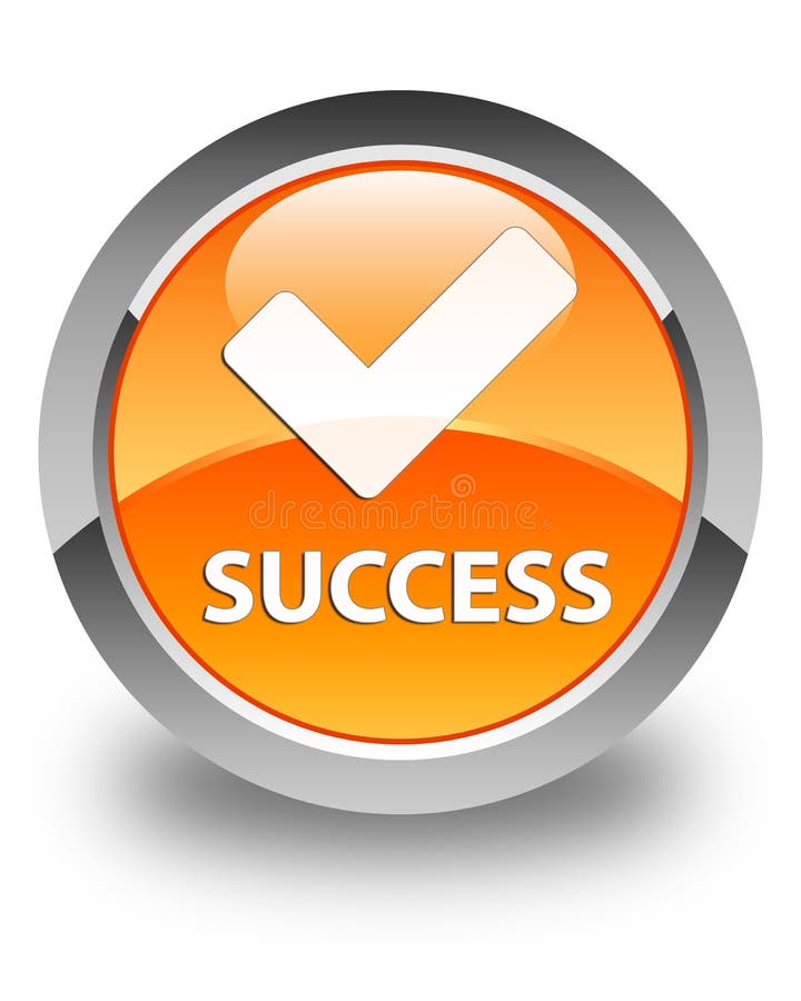 Success (validate Icon) Glossy Orange Round Button Stock Illustration ...