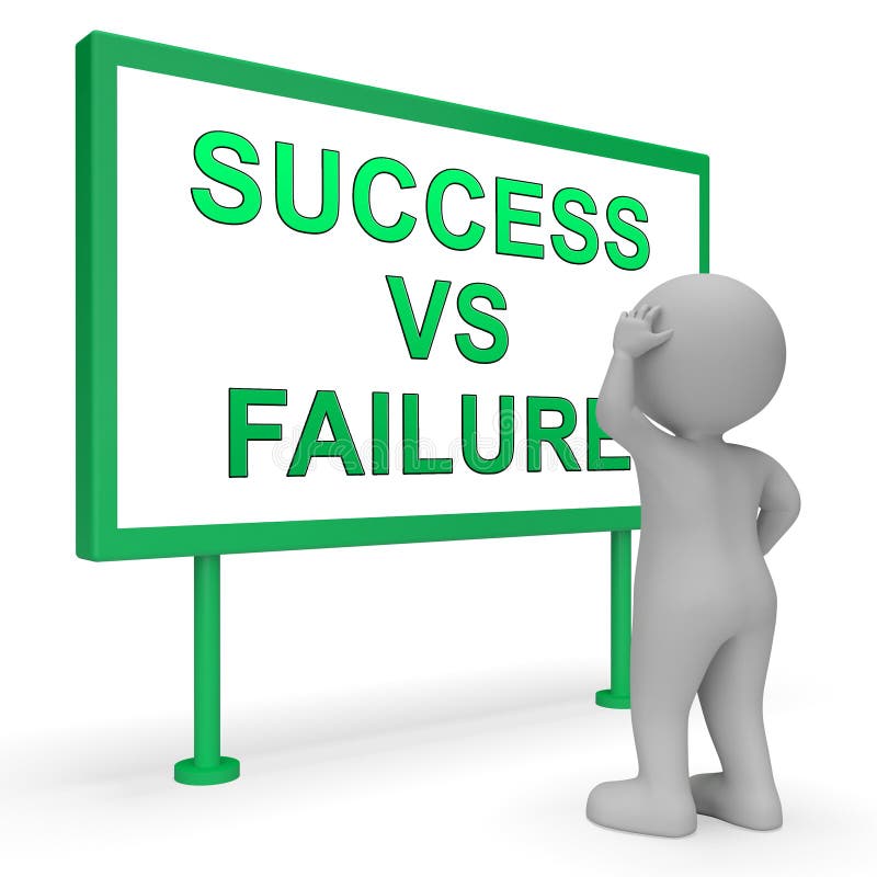 Success Vs Failure Concept Sign Depicts Achievement Versus Problems ...
