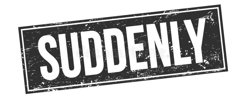 Suddenly Stock Illustrations – 823 Suddenly Stock Illustrations ...