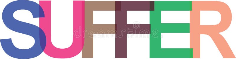 Suffer word on white stock illustration. Illustration of grief - 307397114