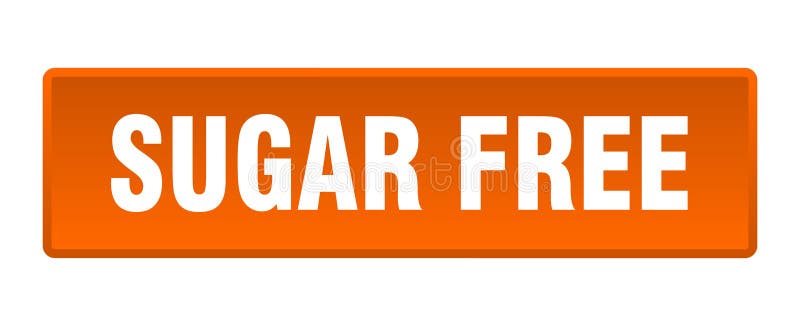 Sugar Free Button. Sugar Free Square Isolated Push Button. Stock Vector ...