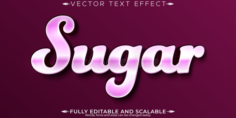 Sugar Text Effect, Editable Sweetener and Sweetness Customizable Font ...