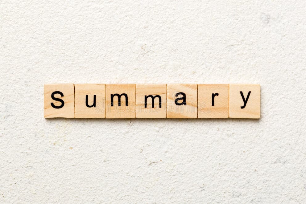 Summary Word Written on Wood Block. Summary Text on Table, Concept ...