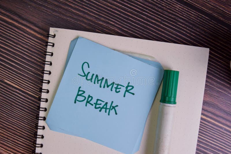 Summer Break Write on Sticky Notes Isolated on Wooden Table Stock Photo ...