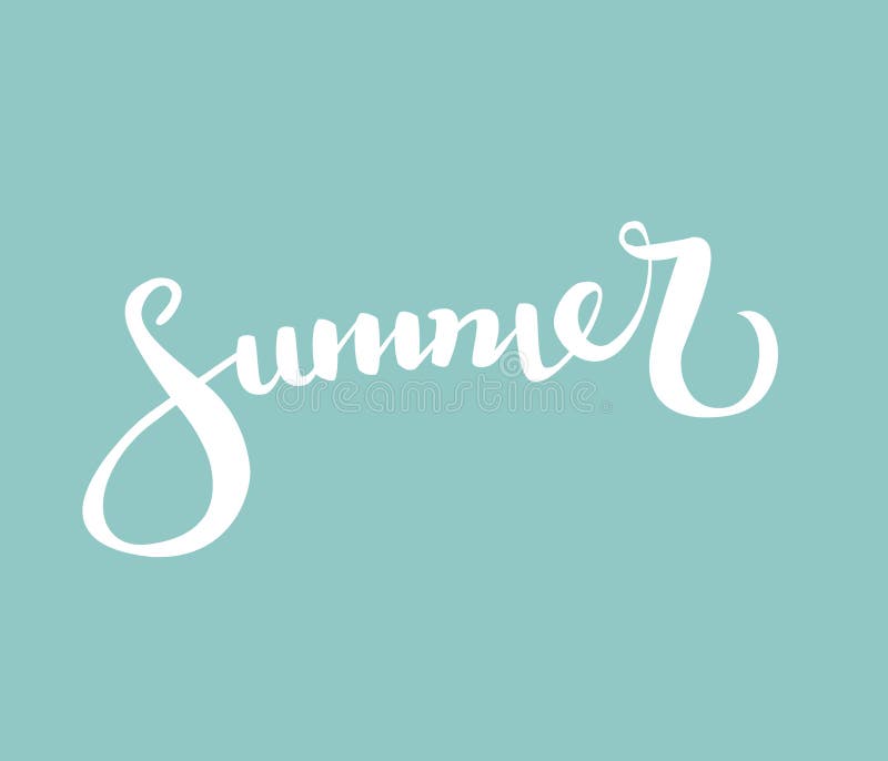Summer.Brush Handwritten Lettering. Vector Illustration. Modern ...