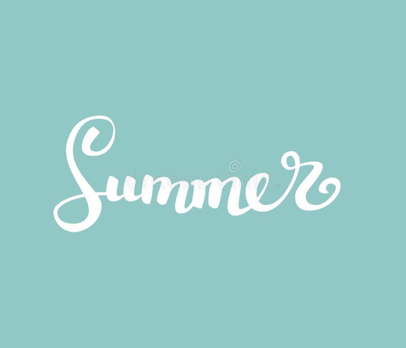 Summer.Brush Handwritten Lettering. Vector Illustration. Modern ...