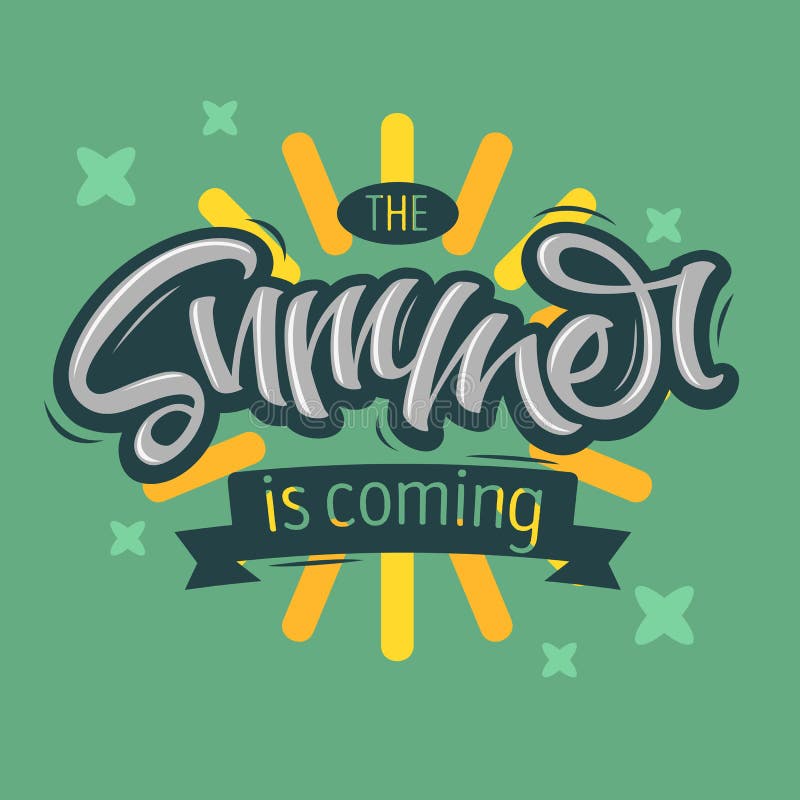 The Summer is Coming Label Design Brush Script Lettering. Stock Vector ...