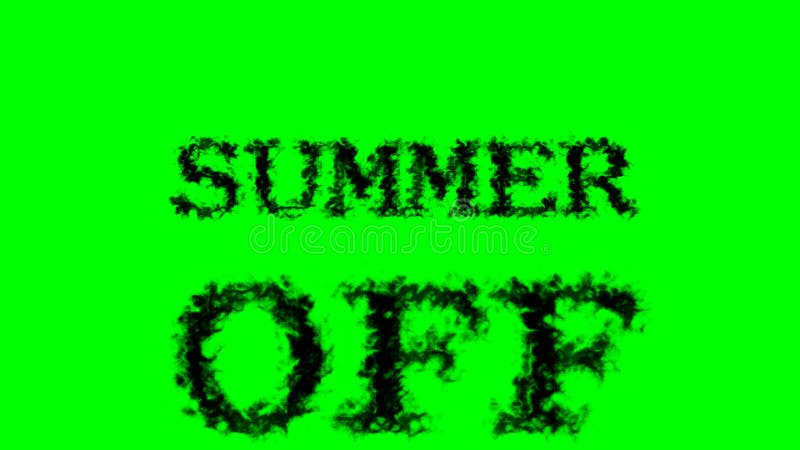 Summer Off Smoke Text Effect Green Isolated Background Stock ...