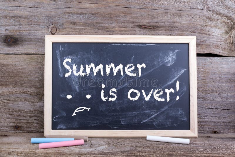 Summer is Over on Blackboard Stock Image - Image of graphic, deal: 78077737