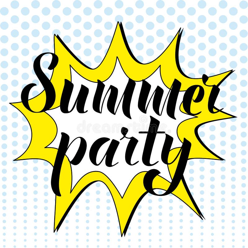 Summer Party Lettering in Pop Art Style. Vector Illustration Stock ...