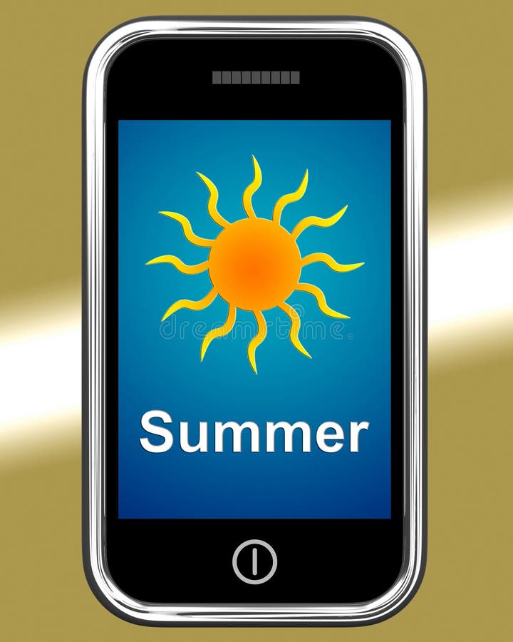 Summer on Mobile Means Summertime Season Stock Illustration ...