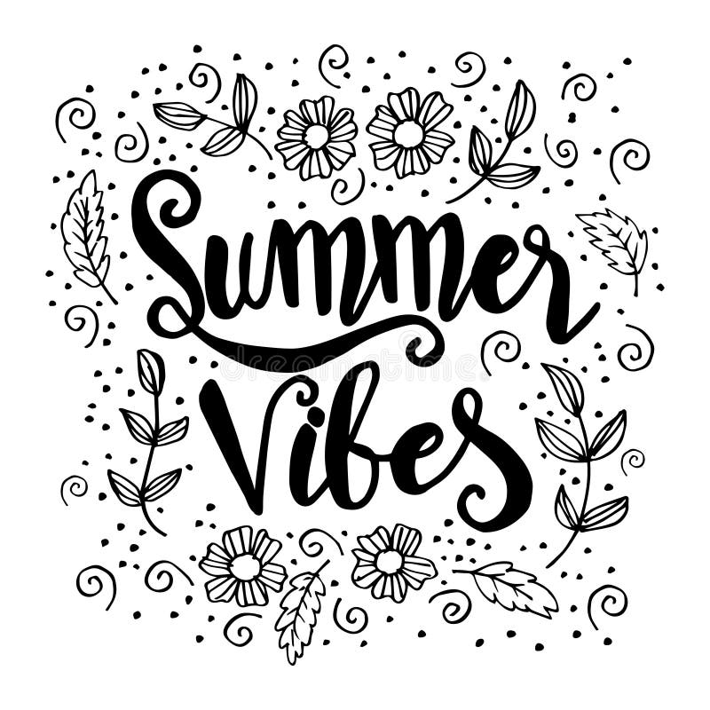 Summer Vibes Hand Drawn Vector Lettering Phrase Stock Vector