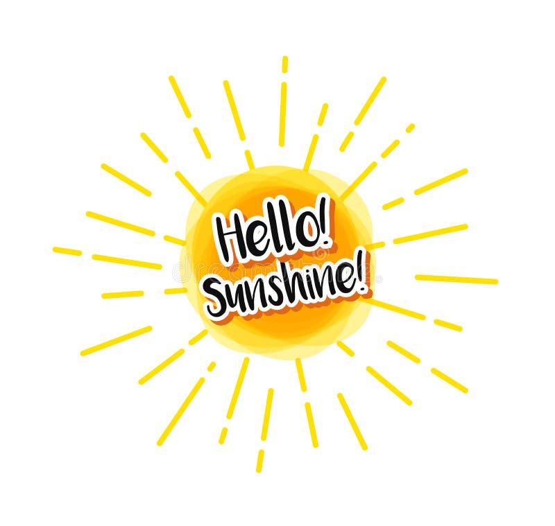 Funny Sun with Text Hello Sunshine. Yellow Cute Sun Cartoon Character ...
