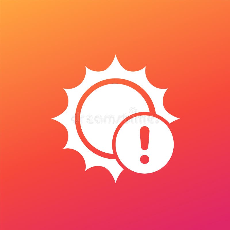 Sun Warning Icon, Vector Sign Stock Vector - Illustration of solar ...