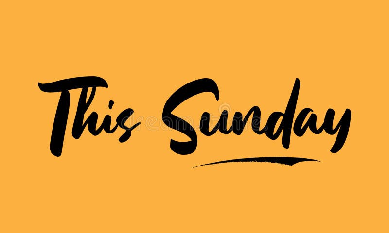 This Sunday Bold Typography Lettering Text Vector Design Quote Stock ...
