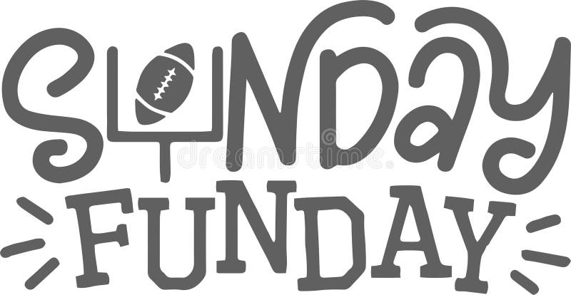Sunday Funday - Handwritten Calligraphy Stock Vector - Illustration of ...