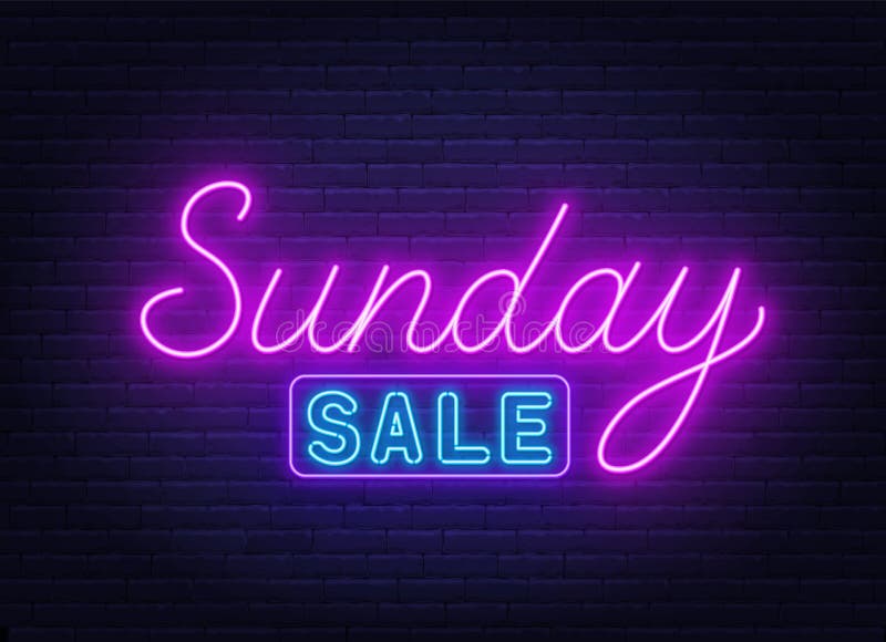 Sunday Sale Neon Sign on Brick Wall Background. Stock Vector ...