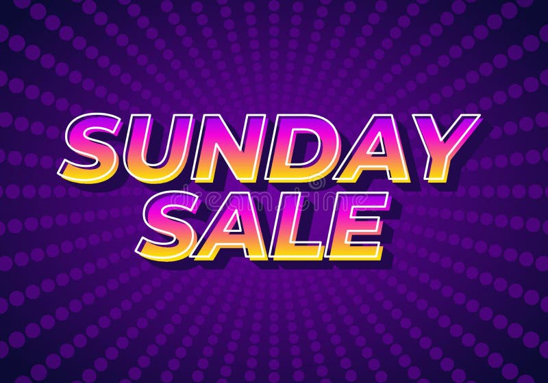 Sunday Sale. Text Effect in 3D Style and Eye Catching Colors Stock ...