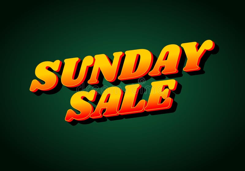 Sunday Sale. Text Effect in 3D Style and Eye Catching Colors Stock ...