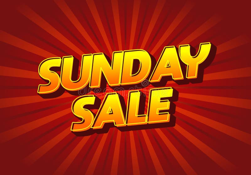 Sunday Sale. Text Effect in 3D Style and Eye Catching Colors Stock ...