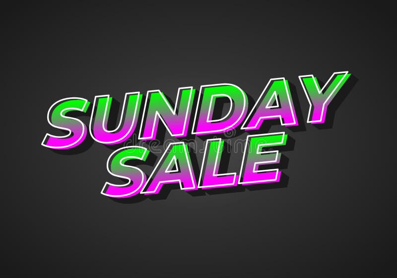 Sunday Sale. Text Effect in 3D Style and Eye Catching Colors Stock ...