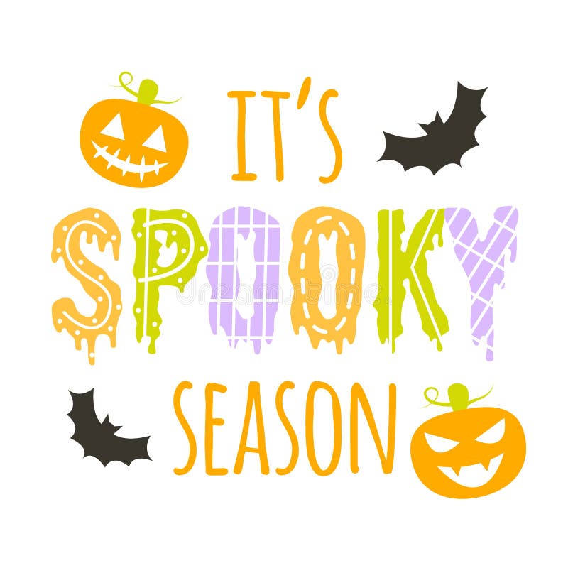 It S Spooky Season Svg Cut File. Cute Halloween Shirt Design. Vector ...