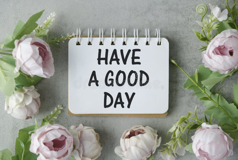 Sunny Flowers, Label, Quote Have a Good Stock Image - Image of rustic ...