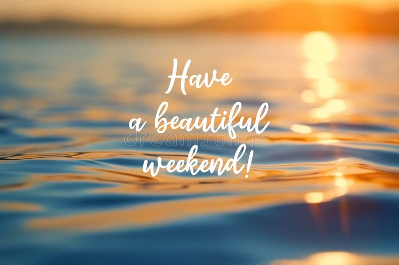 Have Great Weekend Stock Illustrations – 217 Have Great Weekend Stock ...
