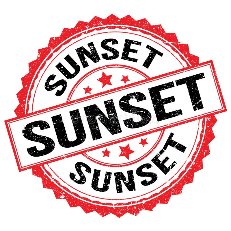 SUNSET Text on Red-black Round Stamp Sign Stock Illustration ...