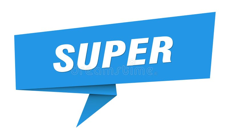Super Banner. Super Speech Bubble, Label, Sticker, Sign Template Stock ...