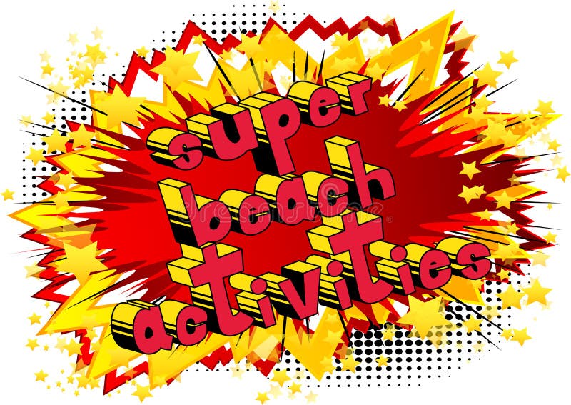 Super Beach Activities - Comic Book Style Words. Stock Illustration ...