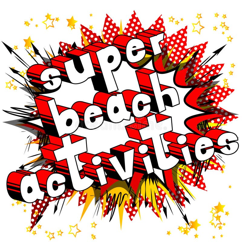 Super Beach Activities - Comic Book Style Words. Stock Illustration ...