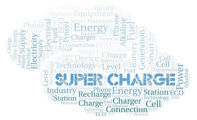 Super Charge Typography Word Cloud Create with the Text only. Stock ...