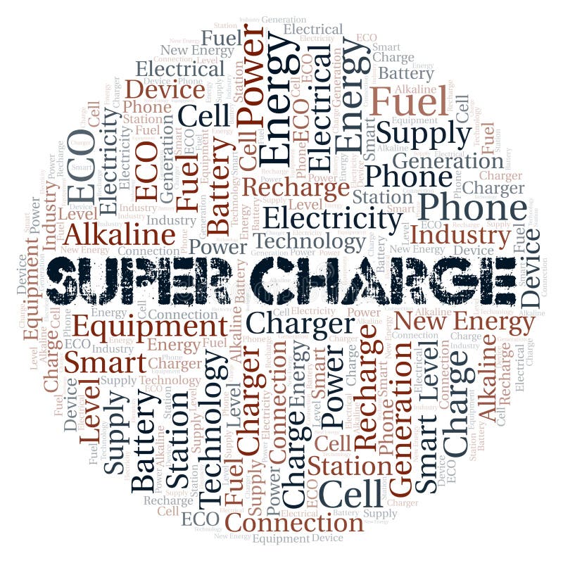 Super Charge Typography Word Cloud Create with the Text only. Stock ...